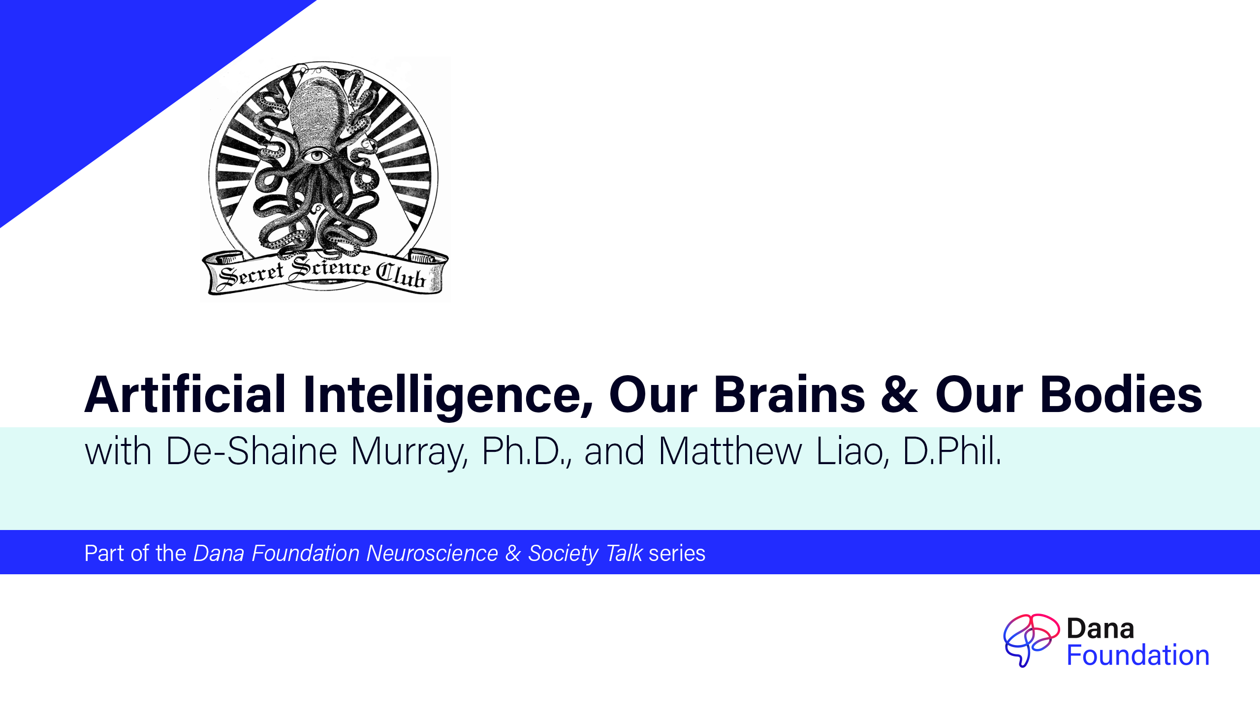 Artificial Intelligence, Our Brains & Our Bodies with De-Shaine Murray ...
